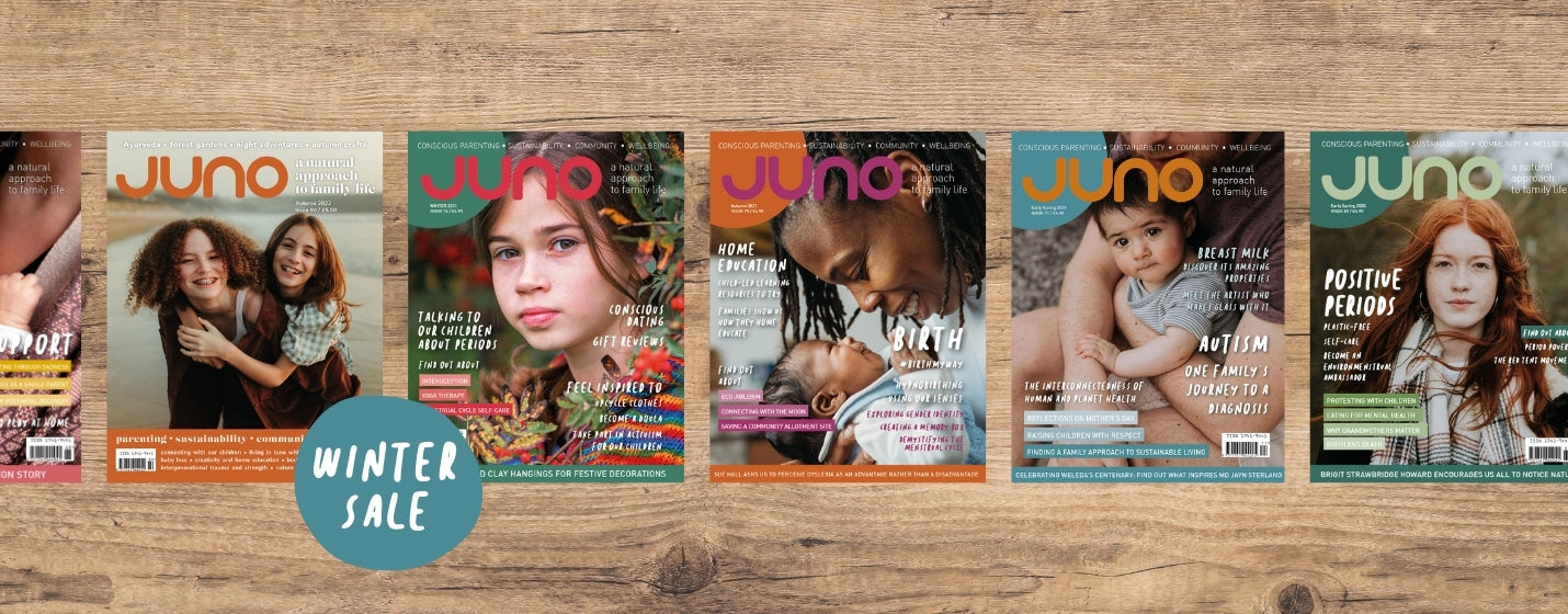 JUNO Magazine - a natural approach to family life and parenting